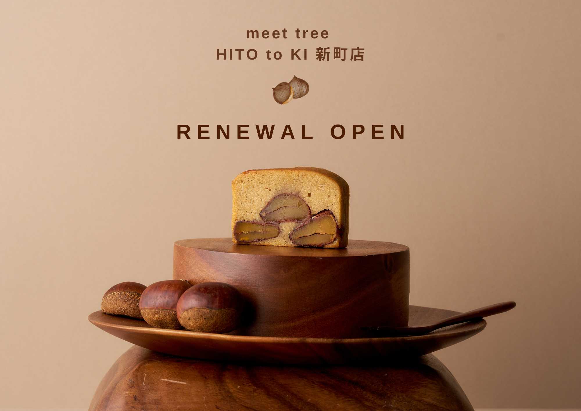 meet tree HITO to KI Shinmachi Store Reopens in Nakatsugawa, Gifu with Premium Chestnut Sweets ...